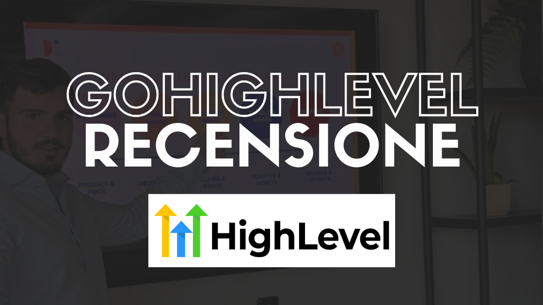 GoHighLevel: recensione 2026, cos'è e quando usarlo?